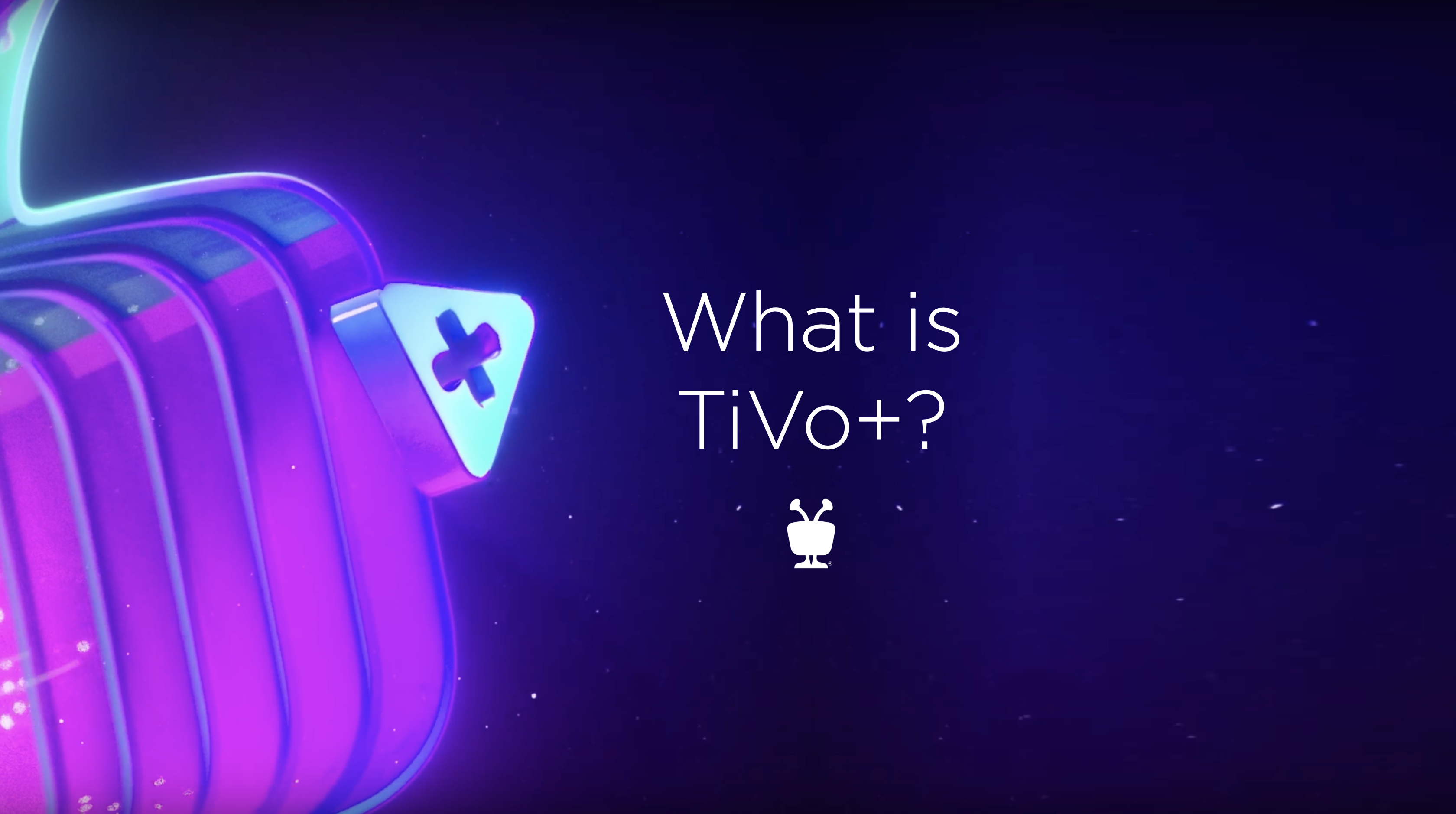 What is TiVo+?